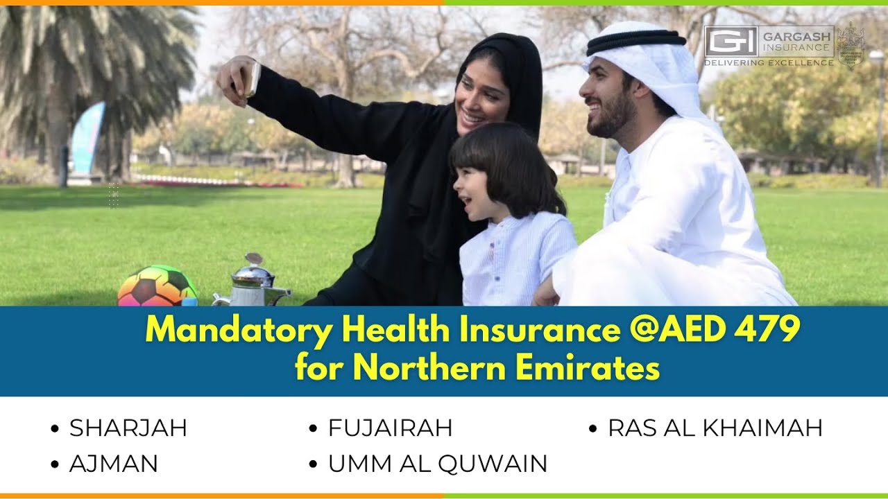 Get Mandatory Health Insurance for Northern Emirates @AED 479/year with ...