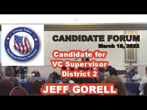 220318 JEFF GORELL VC Supervisor District 2 - YouTube