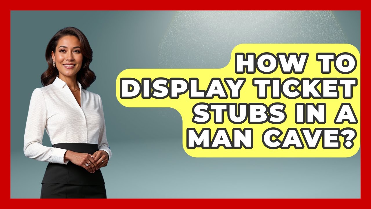 How To Display Ticket Stubs In A Man Cave? - The Memorabilia Zone - YouTube