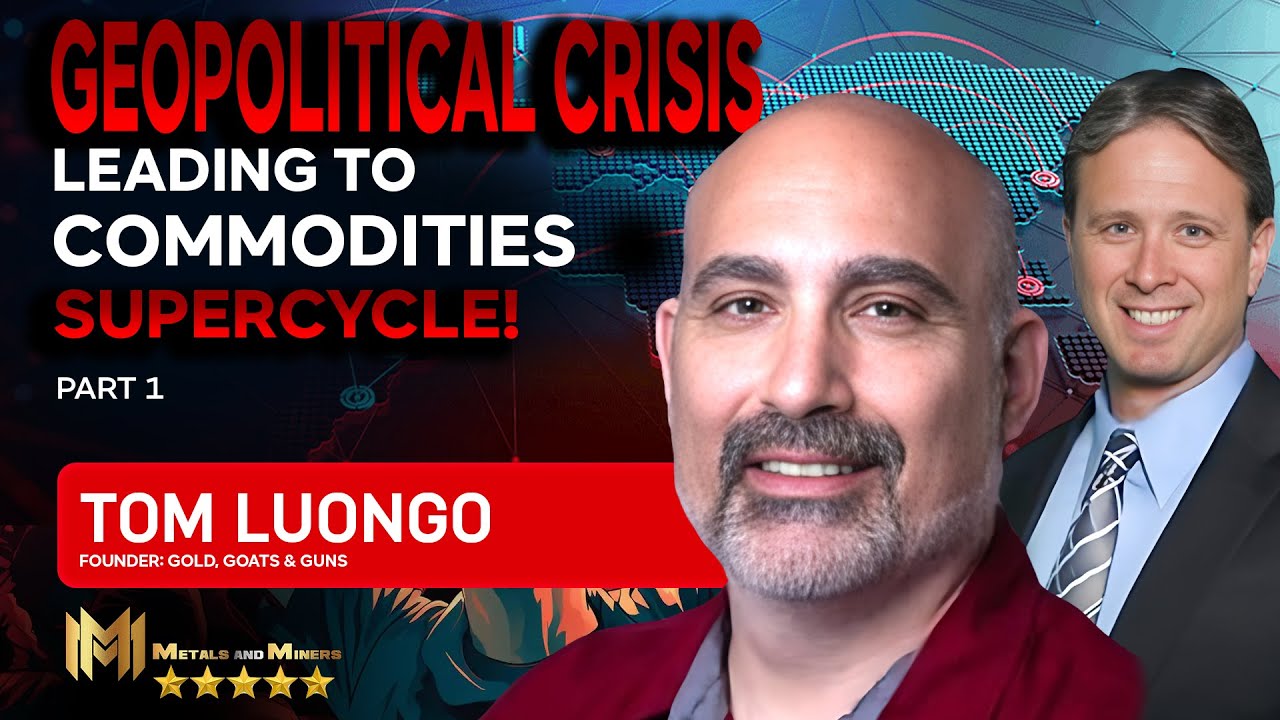 TOM LUONGO (PART 1) | Geopolitical CRISIS is leading to a COMMODITIES ...