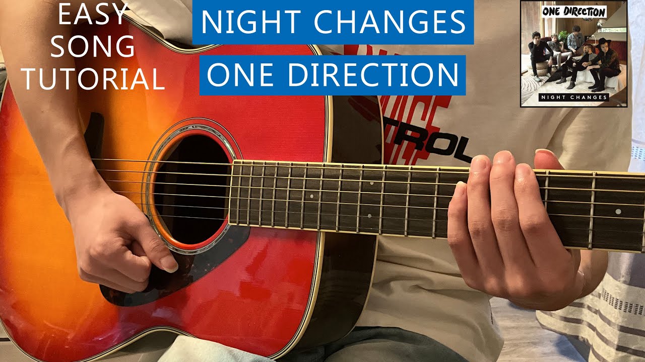 Night Changes - One Direction Complete Guitar Tutorial | Strumming ...