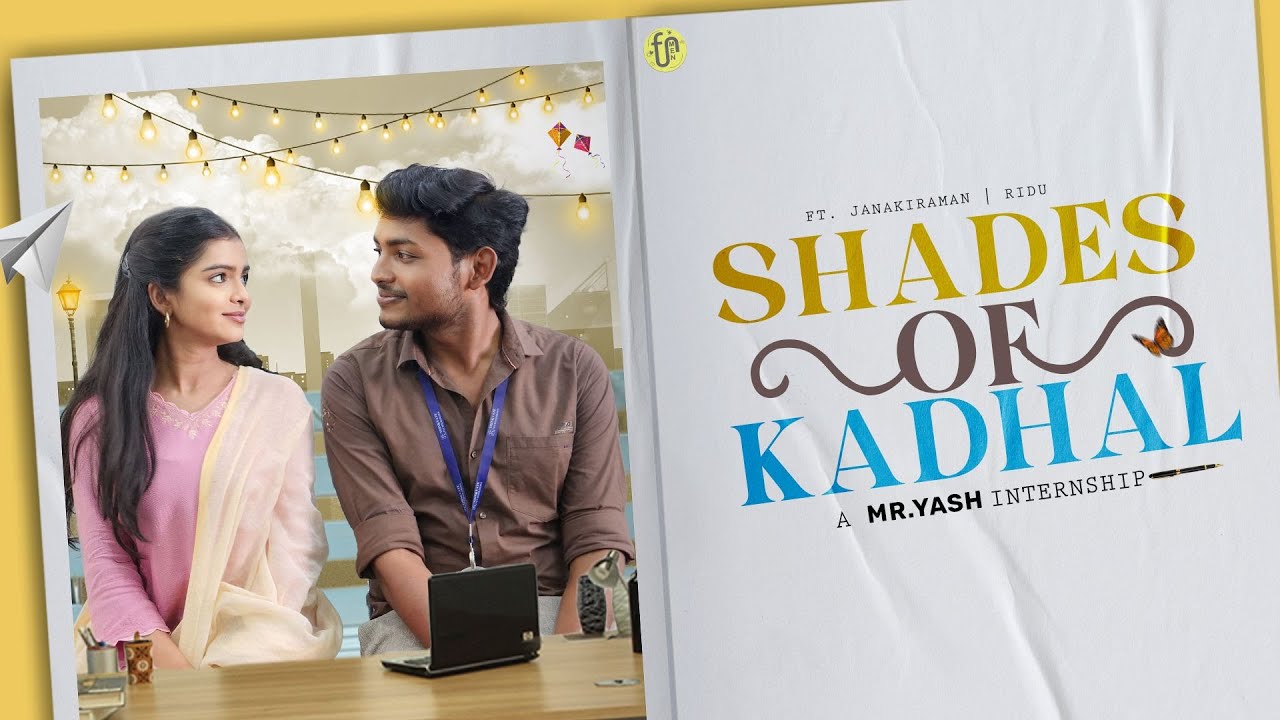 Shades of Kadhal | 4K | Ft. Janakiraman , Ridu | Tamil Love Concept ...
