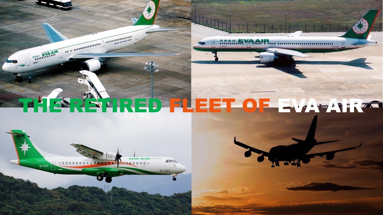 The Retired Fleet of EVA Air - YouTube