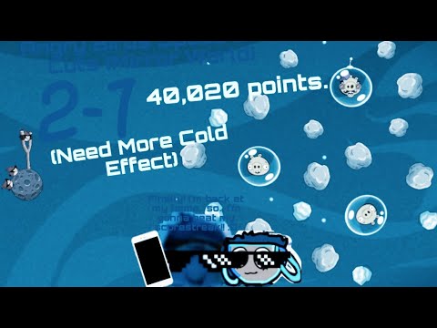Angry Birds Space Cold Cuts (Mirror World) 2-1 (Need More Cold Effect ...