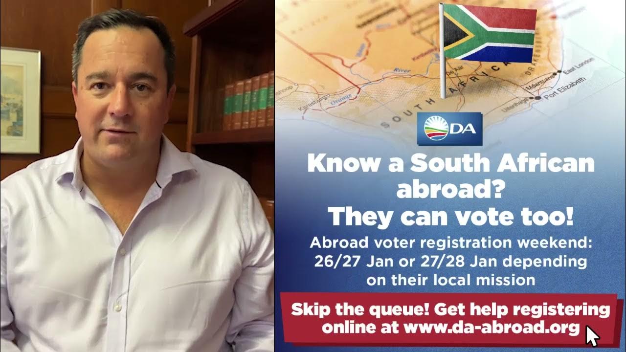 John Steenhuisen's message to South Africans abroad - Please Register To Vote - YouTube