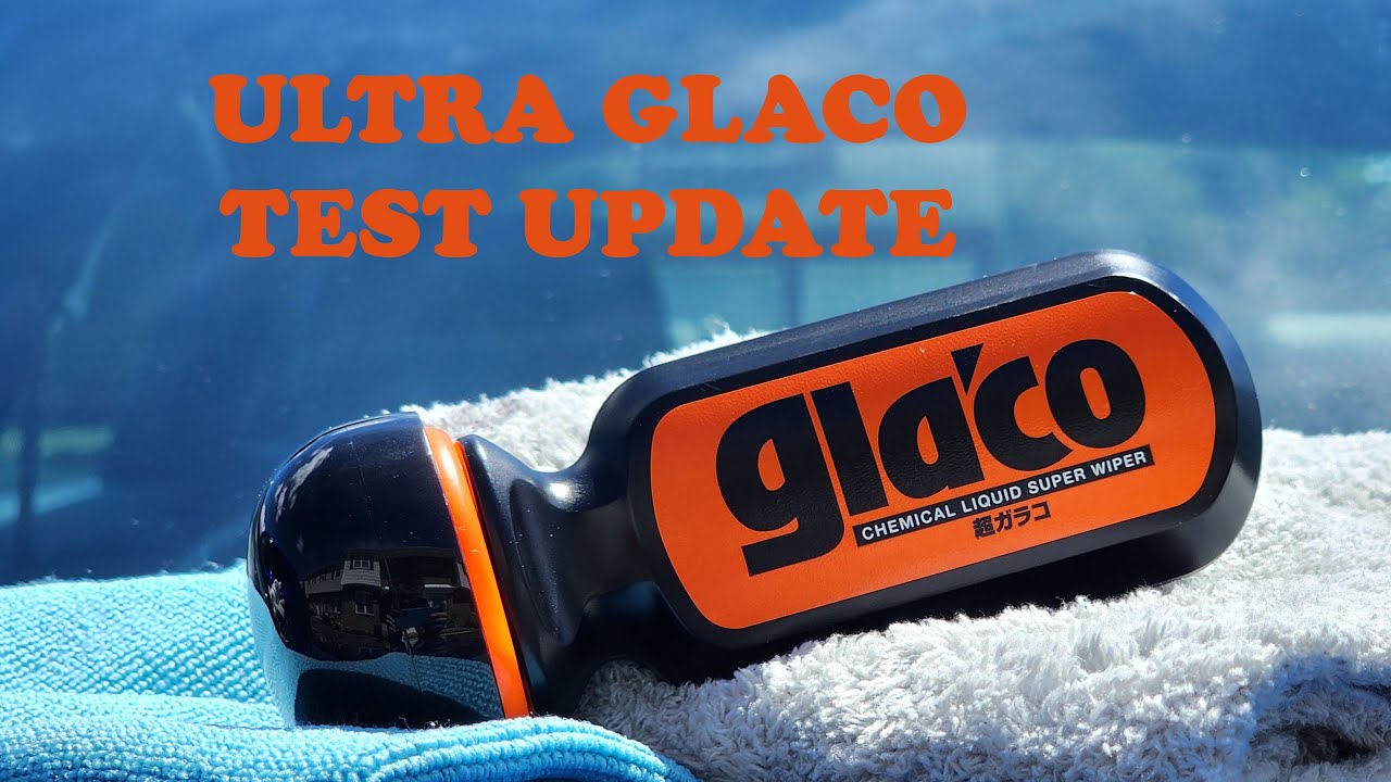 Ultra Glaco test update. Does it perform better than in the original ...