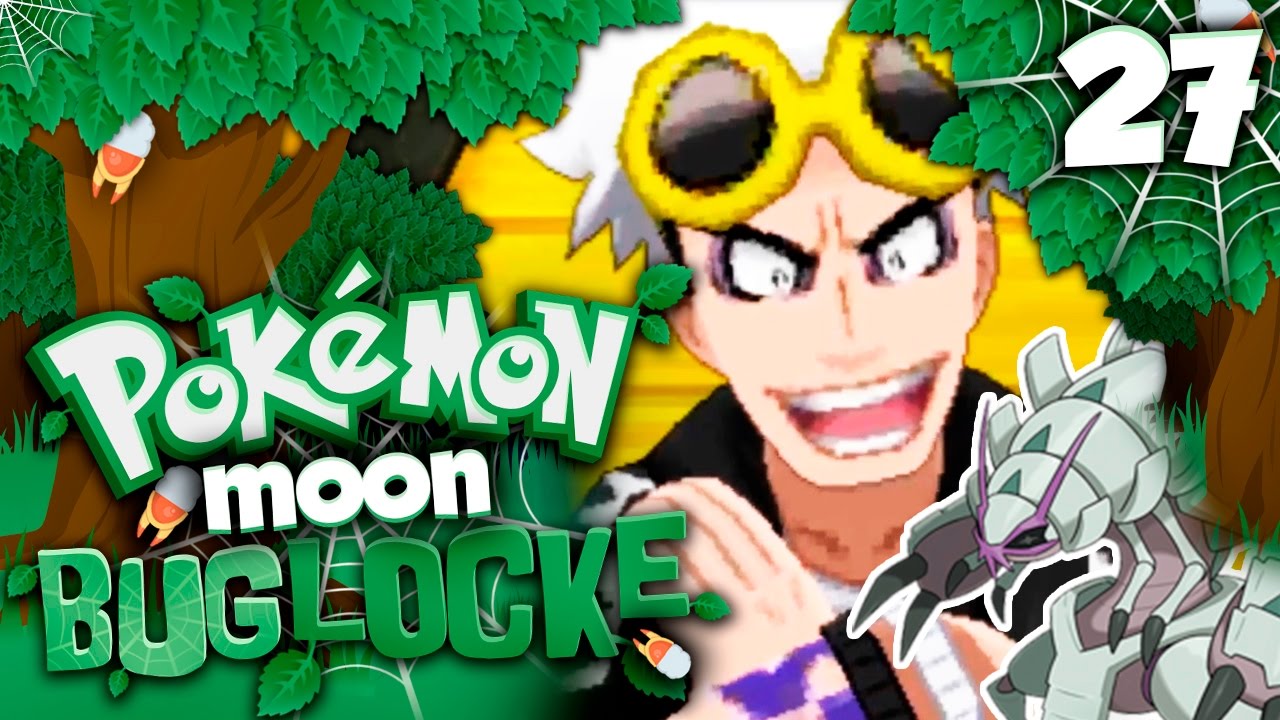 REAL BUG MANIAC!! Pokémon Sun and Moon BugLocke Let's Play with aDrive ...