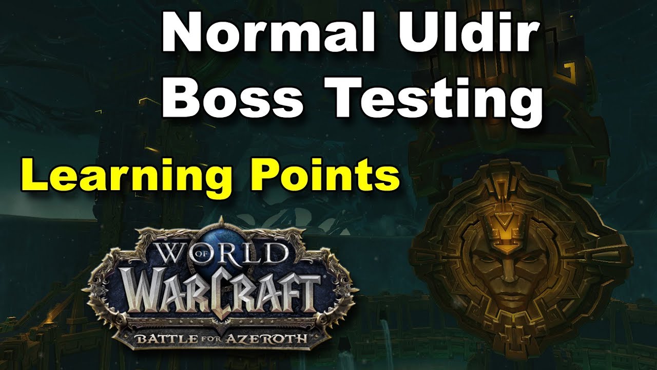 Normal Uldir Raid Testing Commentary - First Raid in Battle for Azeroth ...