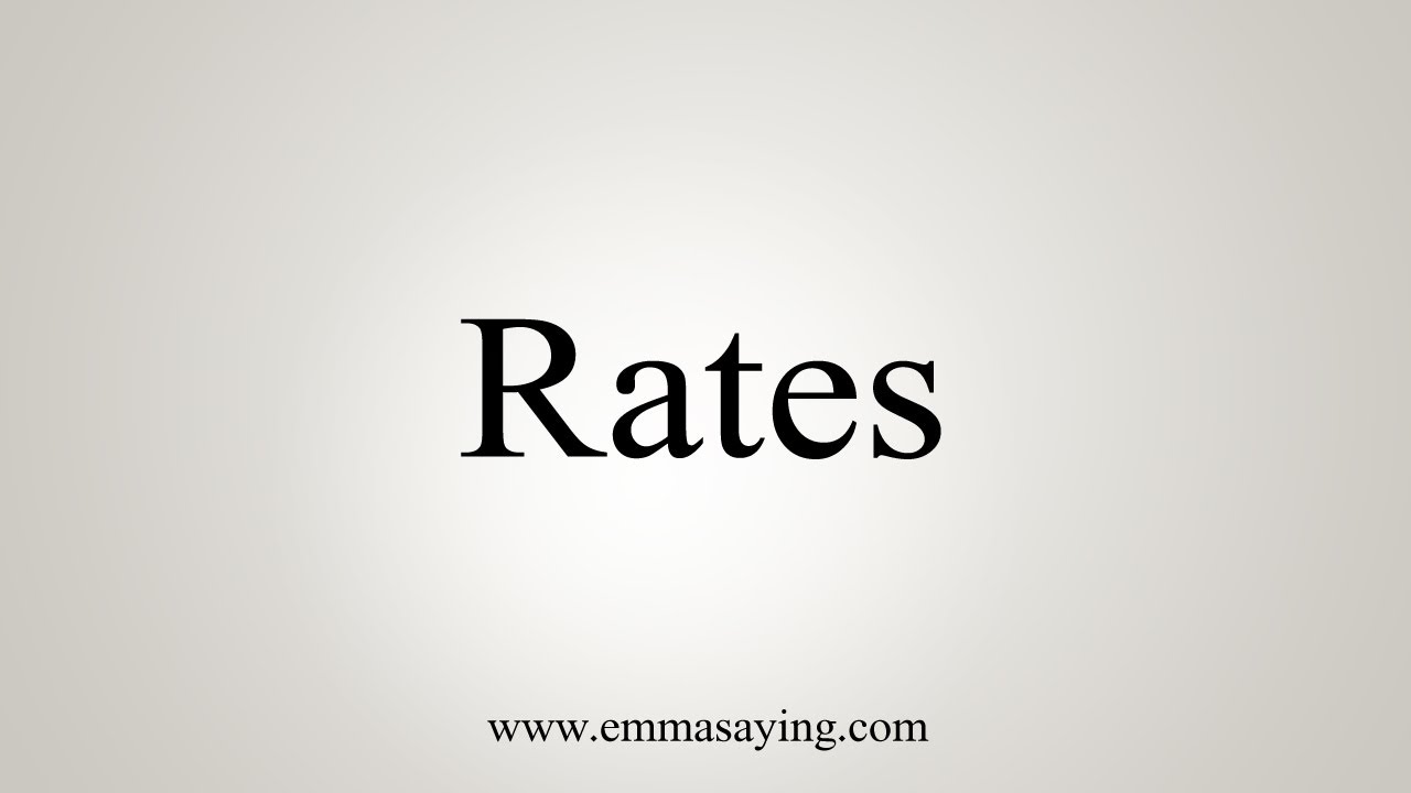 How To Say Rates YouTube how-to-say-rates-youtube