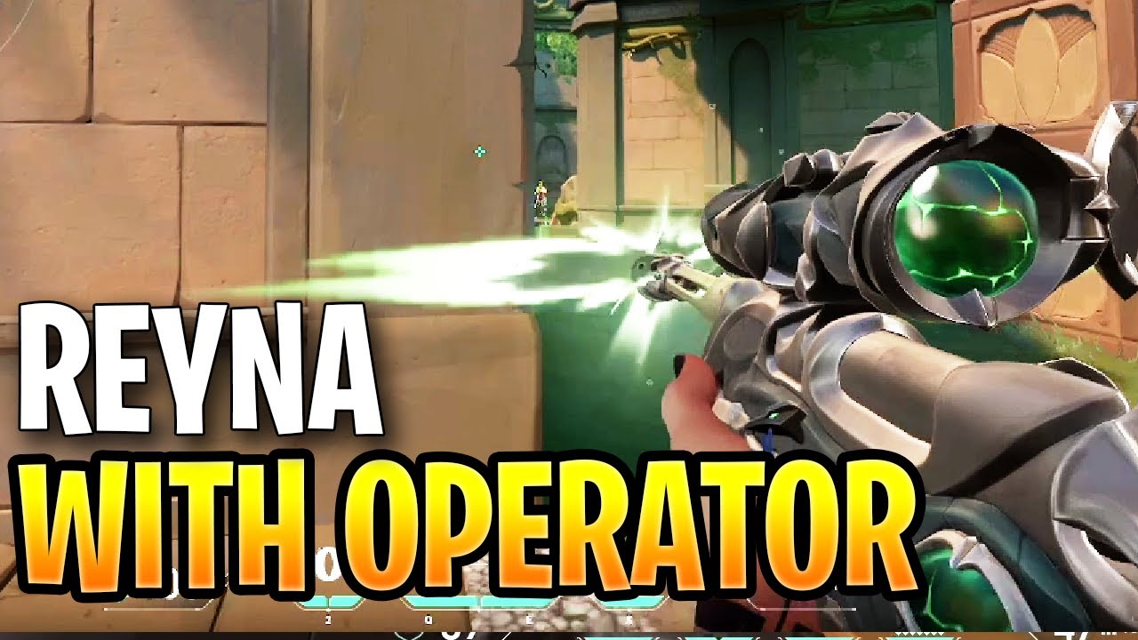 When Reyna use Operator - Valorant - YouTube