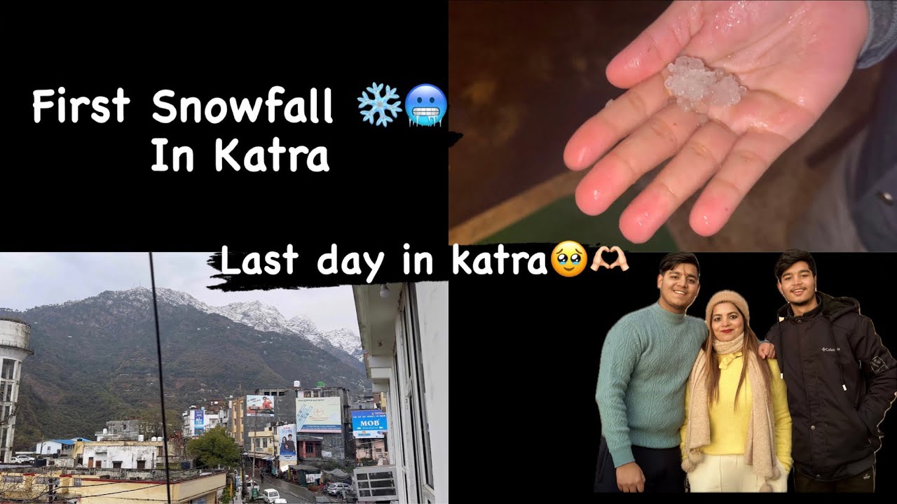 First Snow Fall In Katra | Mata Vaishno Devi | Pratham Sharma Vlogs ...