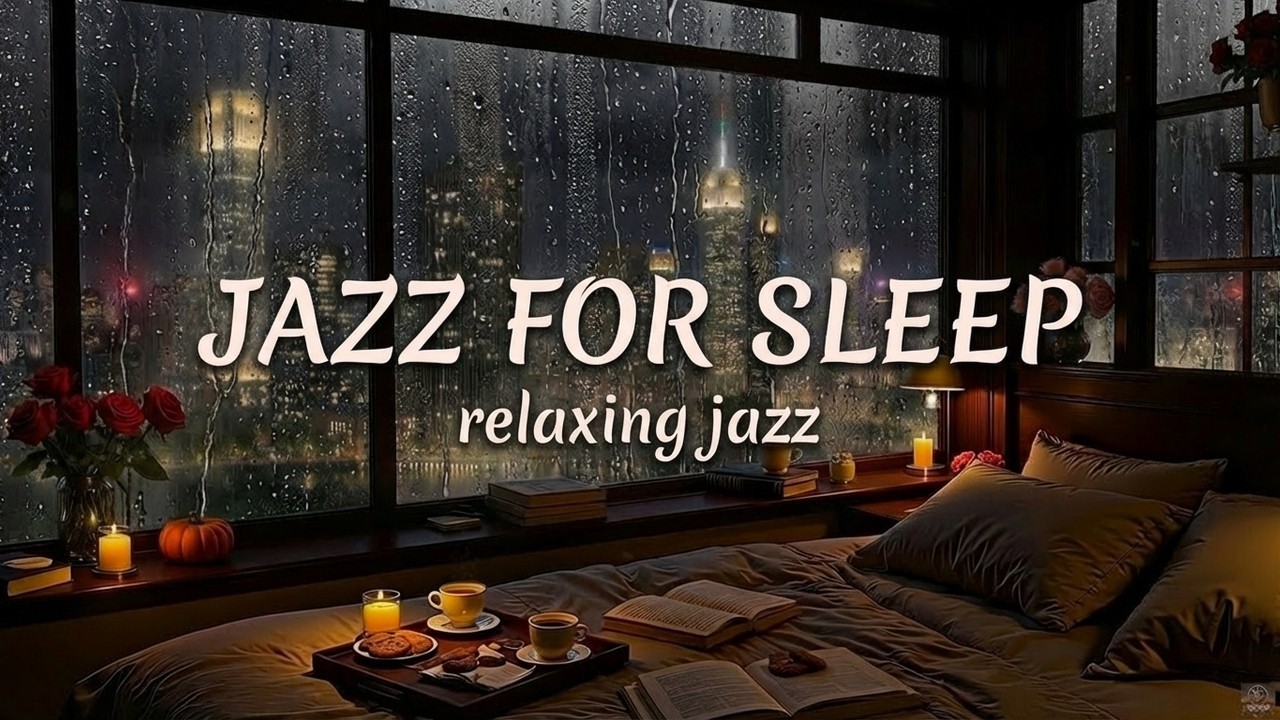 Relaxing Jazz for Sleep | Smooth Gentle Jazz | Piano Music - YouTube