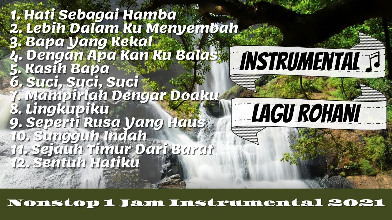 Nonstop 1 Jam Instrumental Lagu Rohani Kristen 2021 - YouTube