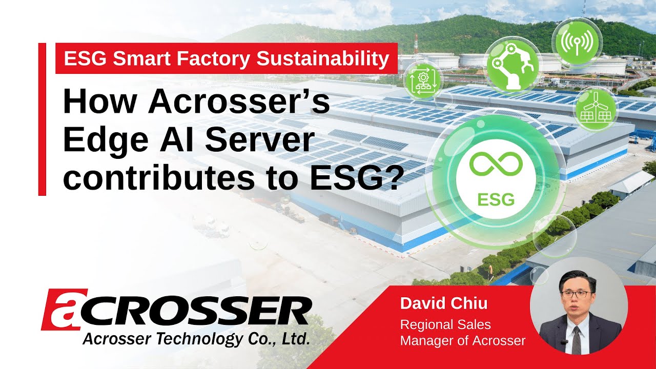 How Acrosser’s Edge AI Server contributes to ESG ? #Edge #ESG - YouTube
