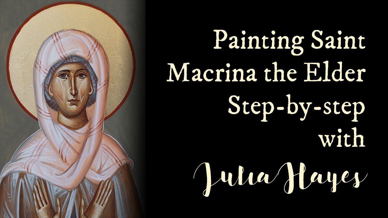 Painting St Macrina the Elder Step by Step - YouTube