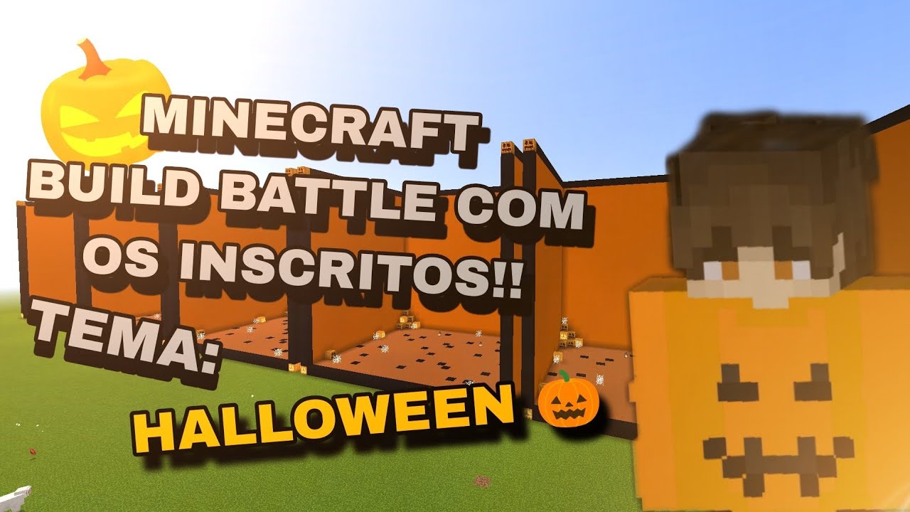 🔴 LIVE MINECRAFT | BUILD BATTLE COM OS INSCRITOS (Tema halloween 🎃 ...