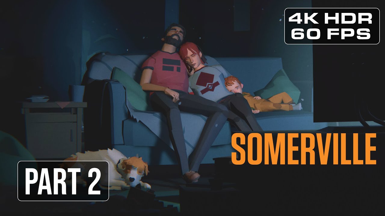 SOMERVILLE Gameplay Walkthrough Part 2 - FAMILY [4K HDR 60FPS] - No ...