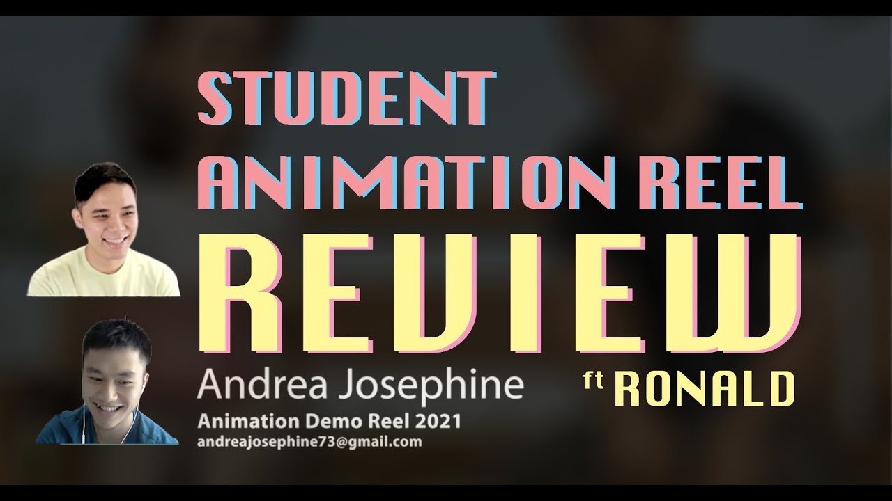 Most Improved student Andrea Josephine Animation Reel review by Lead ...