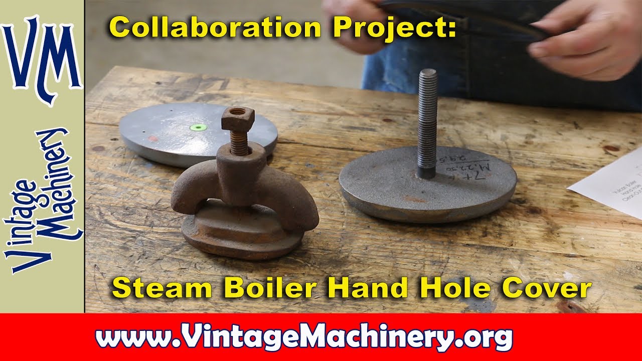 Collaboration Project: Steam Boiler Hand Hole Cover - YouTube