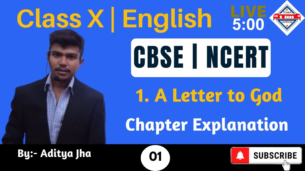 CBSE Class 10th English | Chapter Explanation | 1. A Letter to God | By ...