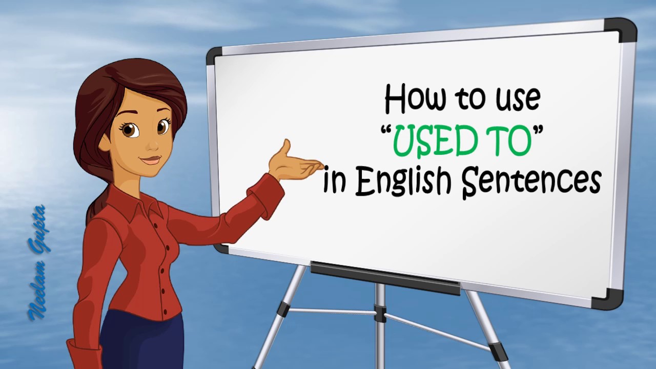How to use “USED TO” in English Sentences | English Grammar - YouTube