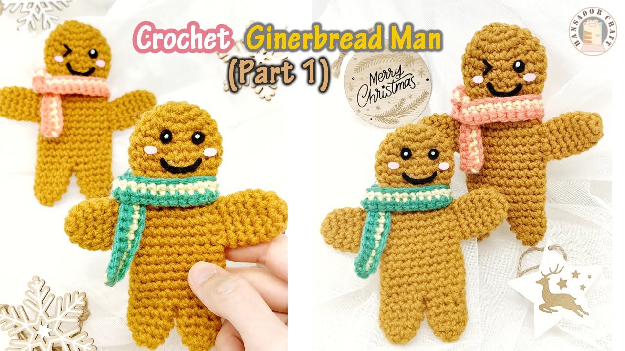 Crochet Gingerbread Man Part 1 | How to crochet a Gingerbread Man ...