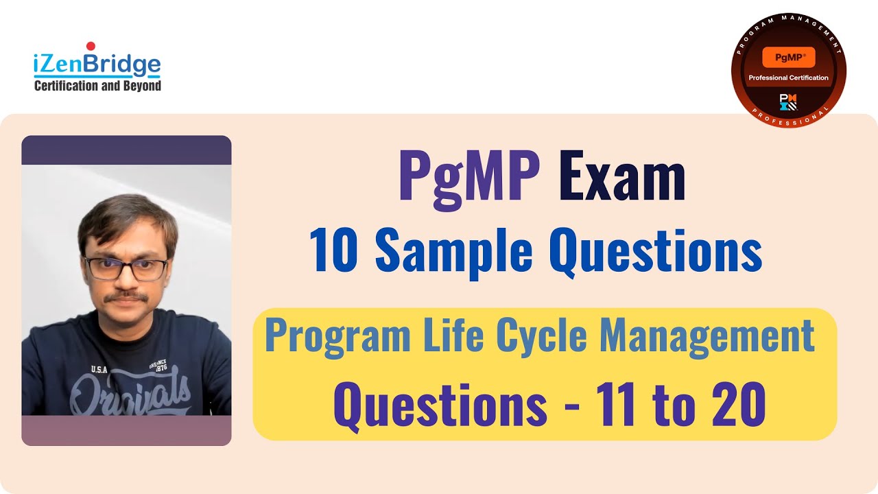 PgMP Exam Sample Mock Questions | Program Life Cycle | Questions with ...