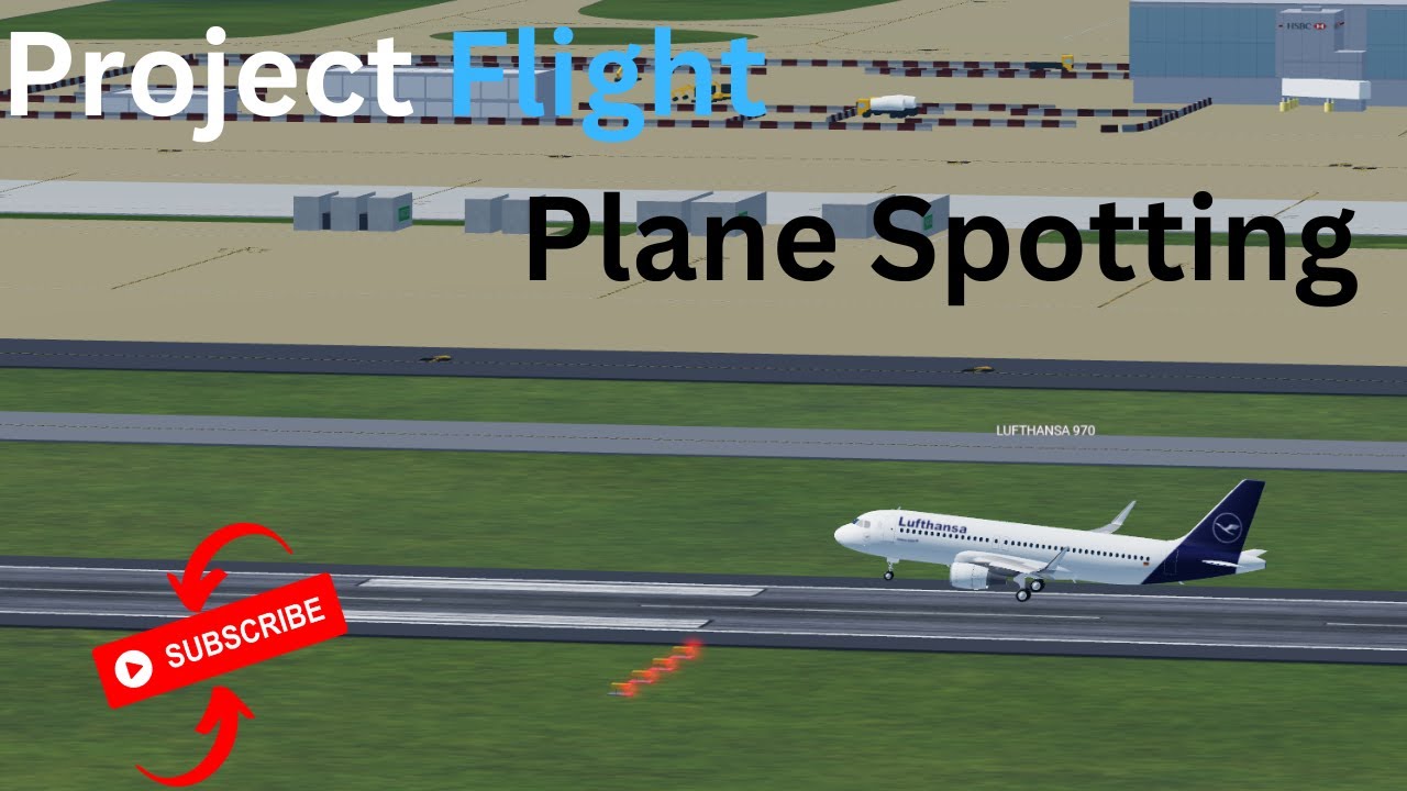 Plane Spotting in Project Flight! (Roblox) - YouTube
