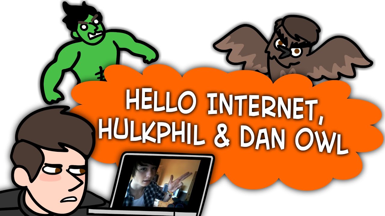 Hello Internet, HulkPhil & Dan Owl | imakedoodleslol - YouTube