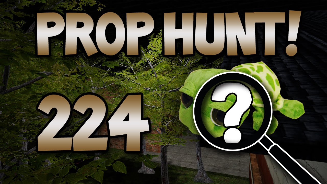 Close Calls & Hula Girl Tomfoolery! (Prop Hunt! #224) - YouTube