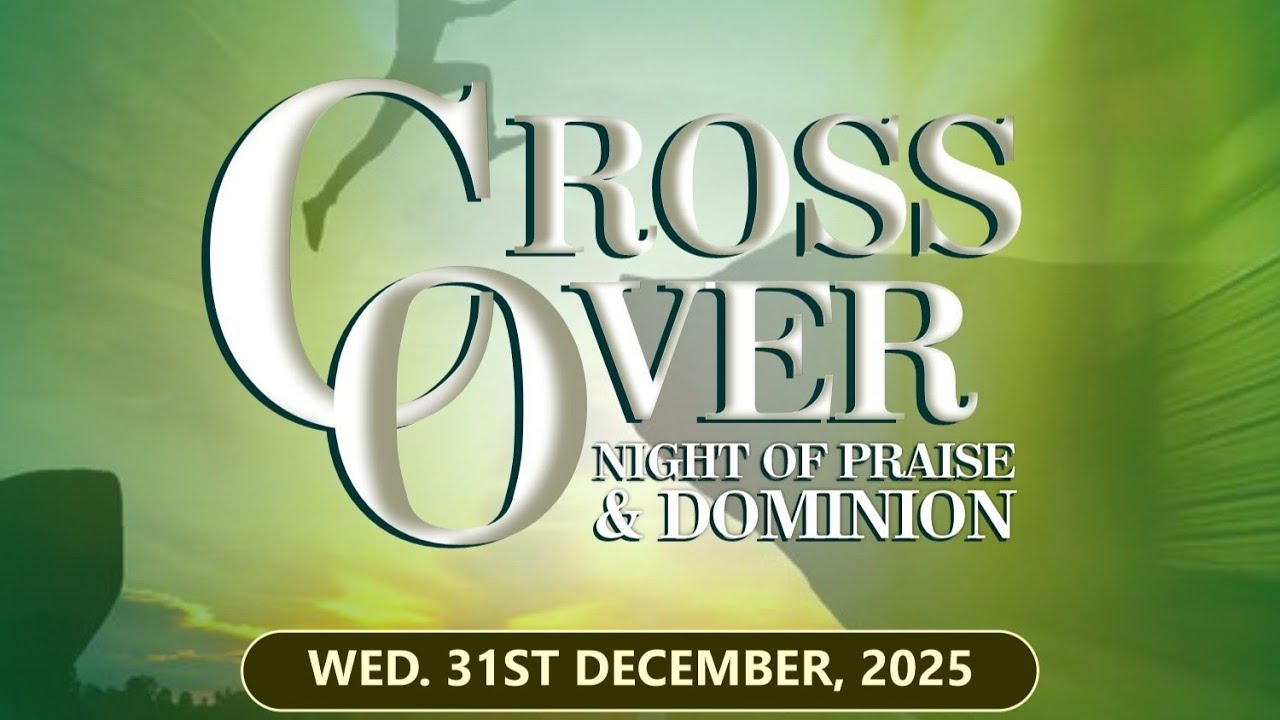 CGIM CROSSOVER NIGHT SERVICE | NIGHT OF PRAISE AND DOMINION | DECEMBER ...