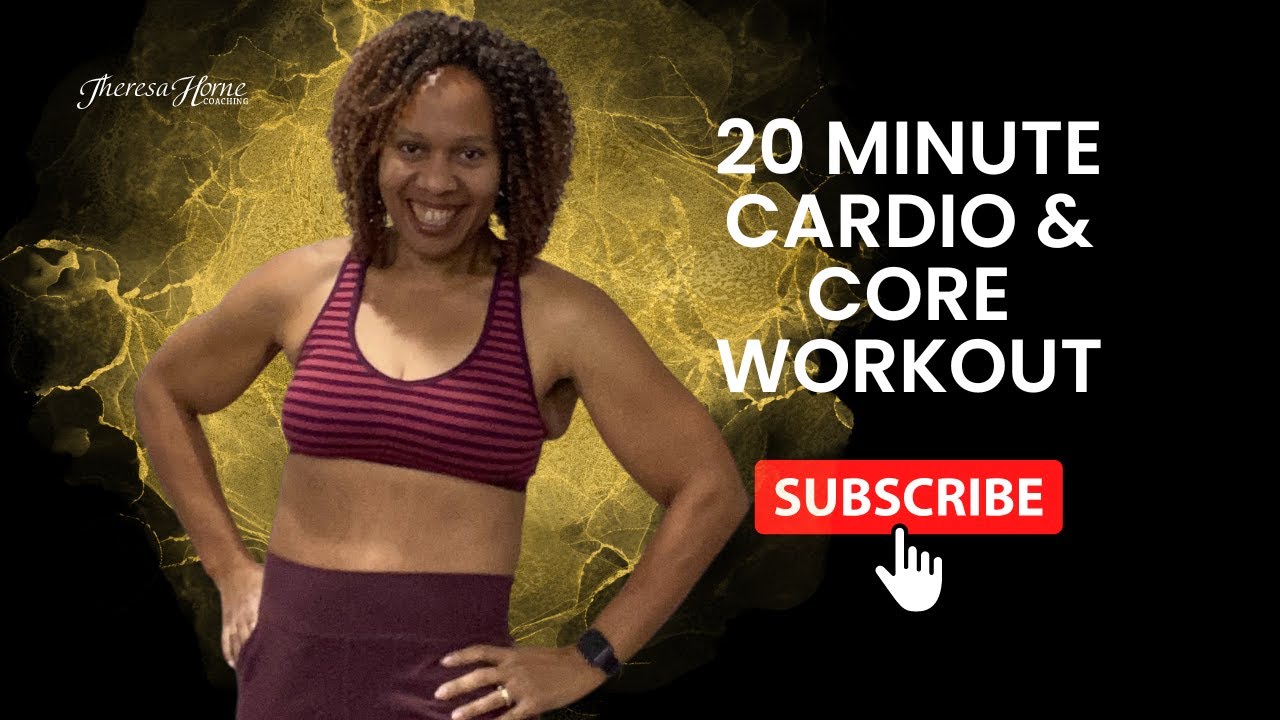 20 Minute Workout Cardio & Core - YouTube