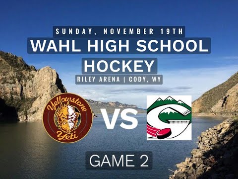 WAHL: HS 18U Yellowstone Yeti vs Pinedale Glaciers || Game 2, Riley ...