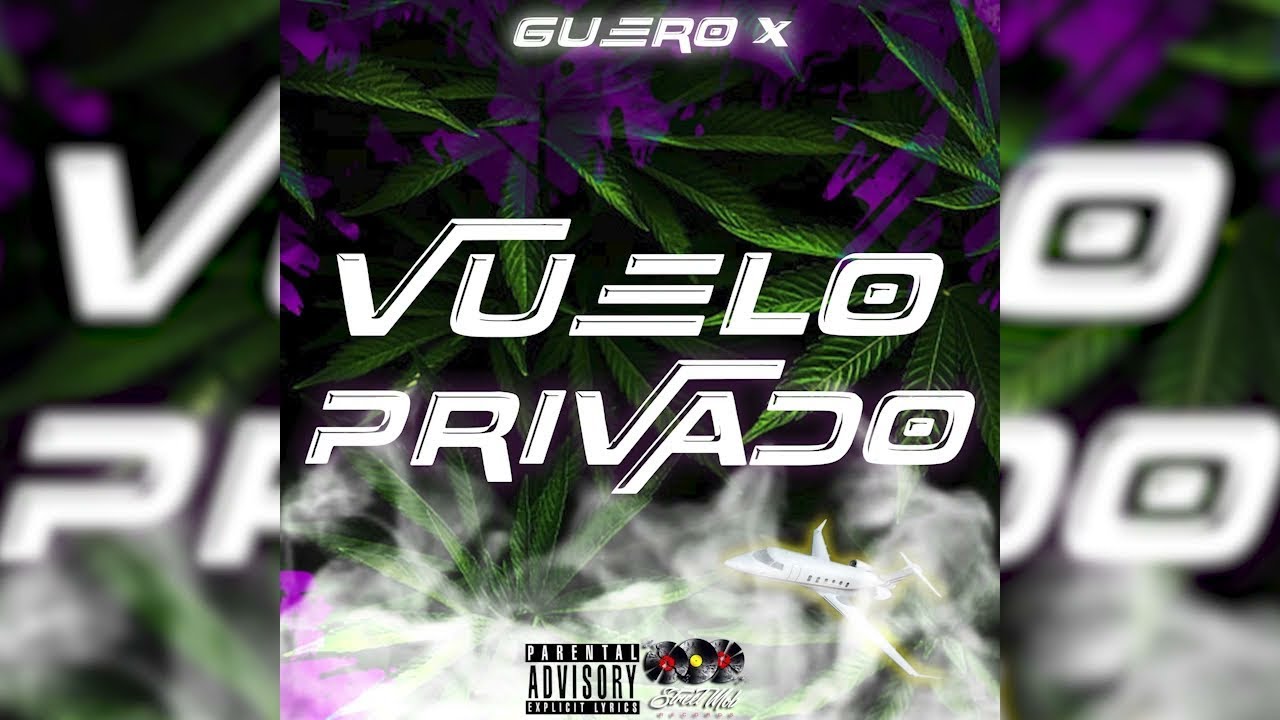 Guero X - Vuelo Privado [Official Audio] - YouTube