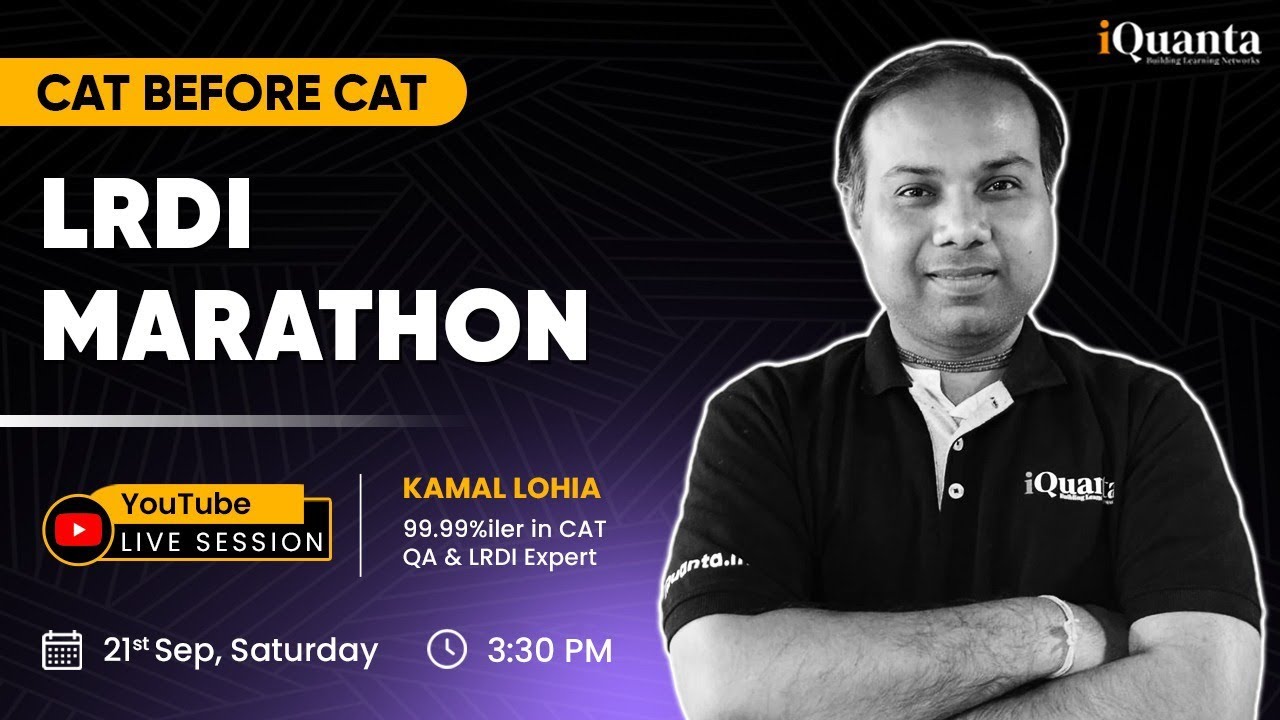 CAT 2024 LRDI Marathon by 99.99%iler | CAT Before CAT by iQuanta | 3 Hour Sprint - YouTube