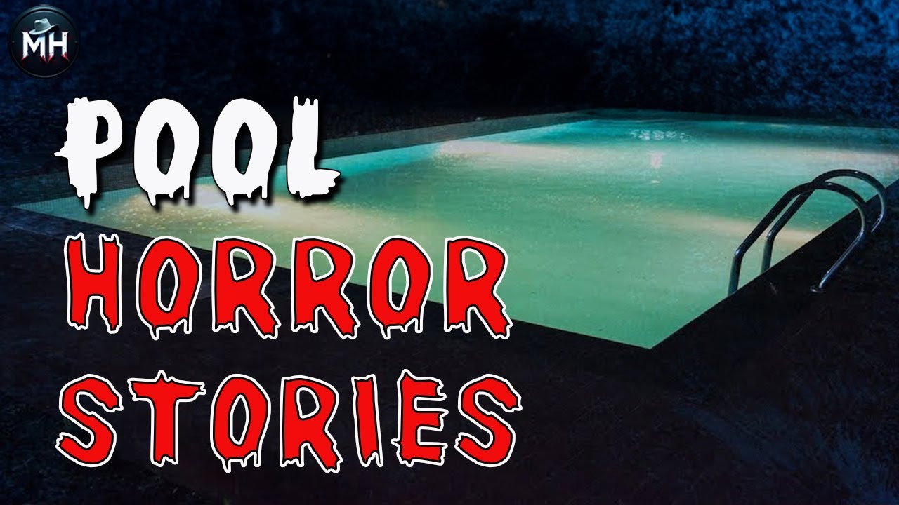 3 Disturbing True Swimming Pool Horror Stories | Night Horror Stories ...