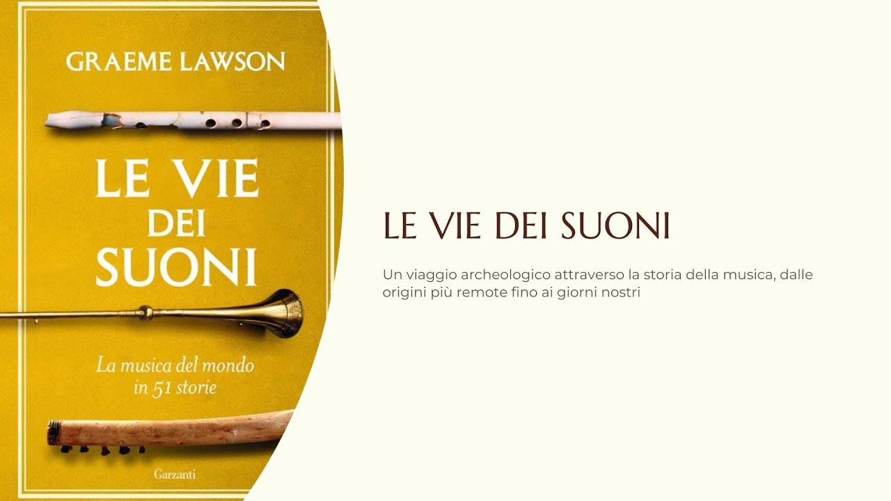 Un libro alla volta - "Le vie dei suoni" di Graeme Lawson - YouTube