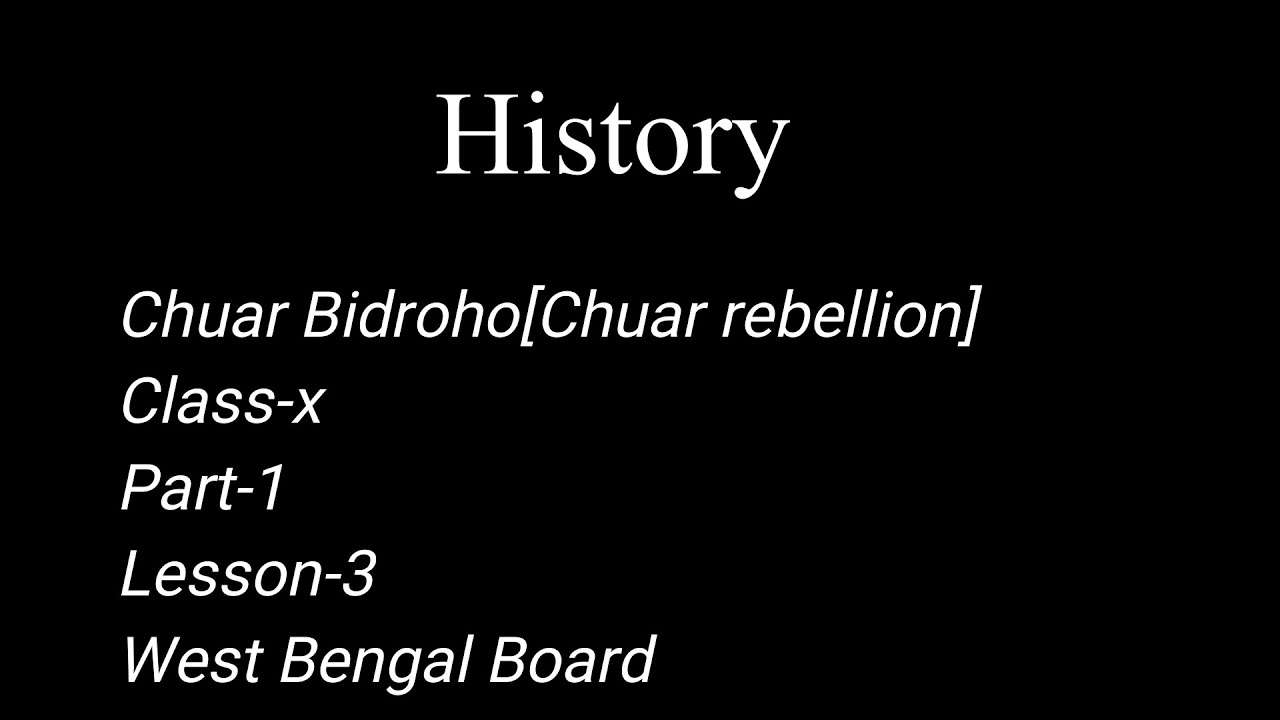 History | Chuar Rebellion | Part-1 | West Bengal Board | Lesson - 3 ...