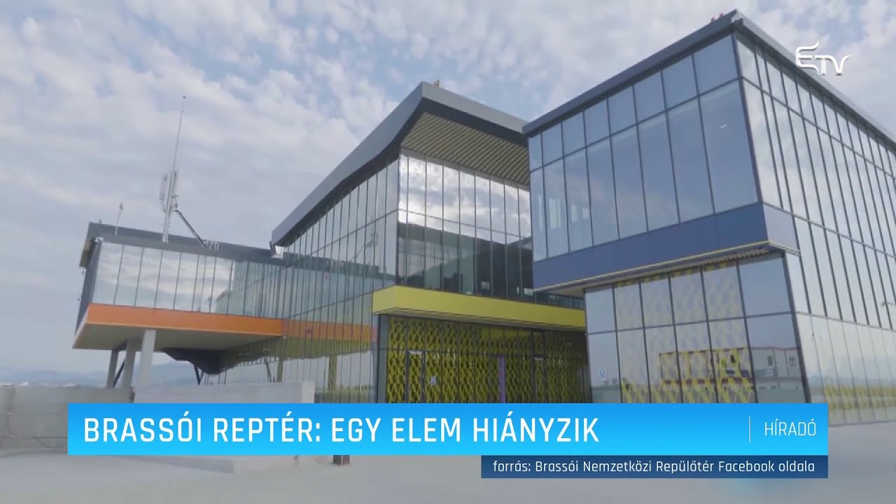 Brassói reptér: egy elem hiányzik – Erdélyi Magyar Televízió - YouTube