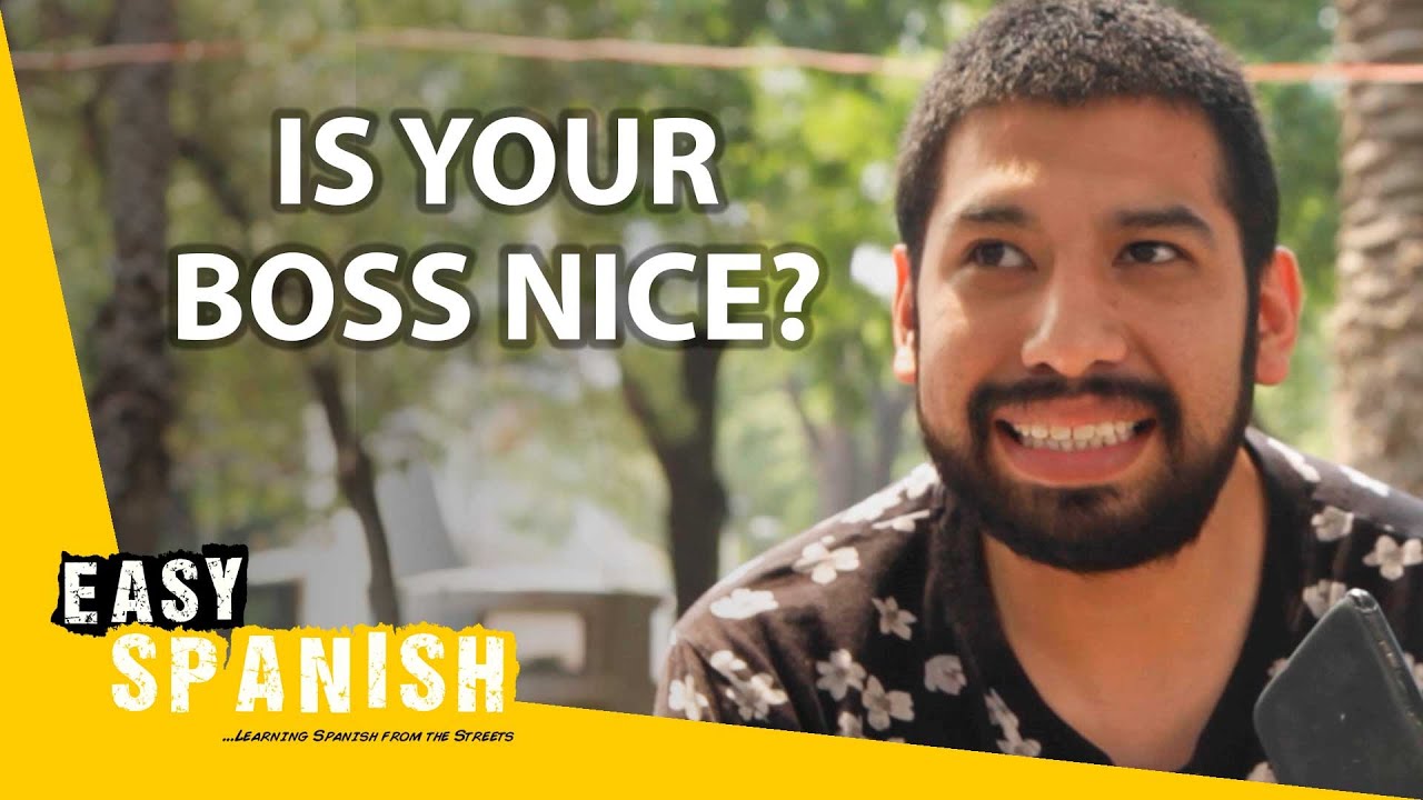 What Do You Think About Your Boss? | Easy Spanish 286 - YouTube