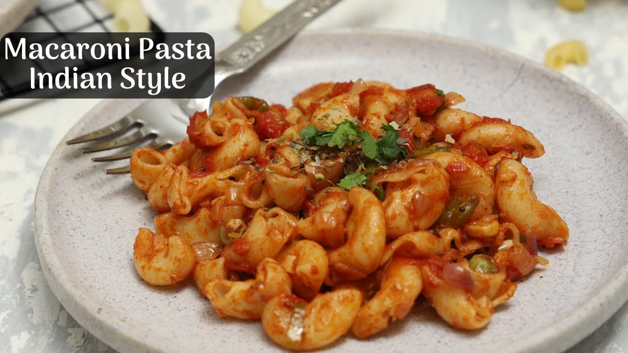Macaroni Pasta Indian Style Recipe | Macaroni Pasta | Lunch Box ...