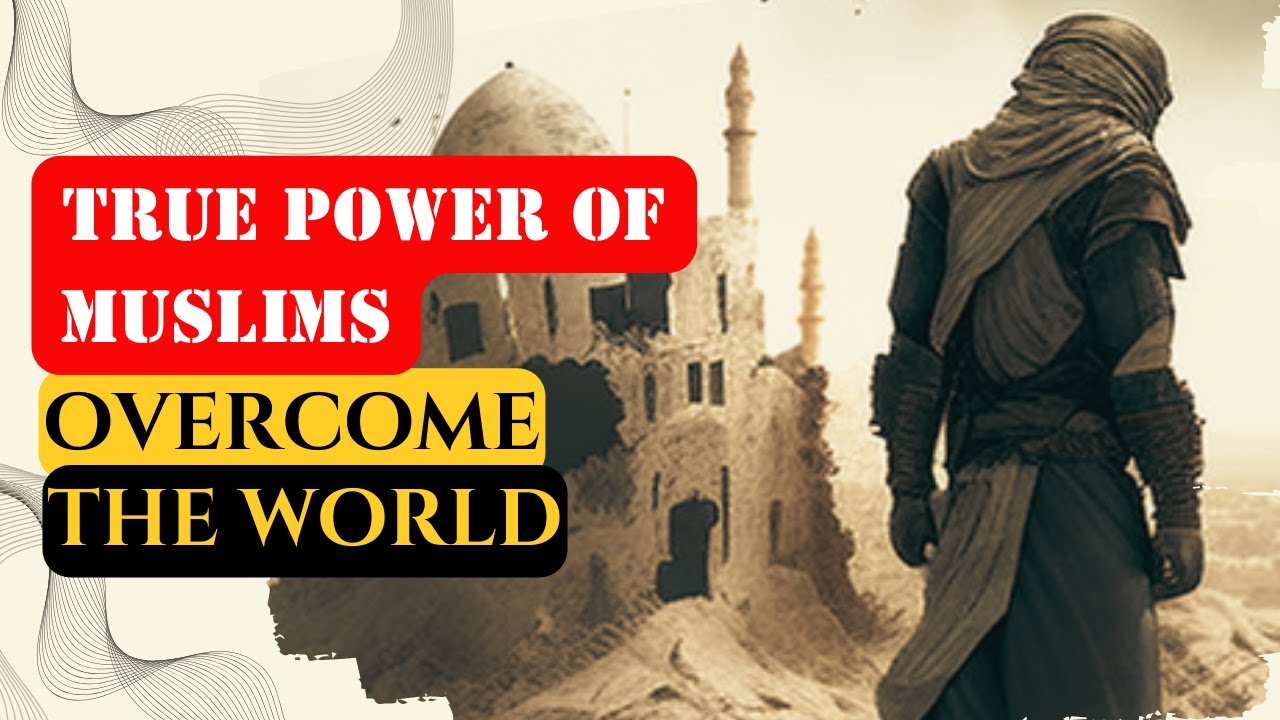 The True Strength of Muslims in Islam (YOU MUST KNOW!) - YouTube
