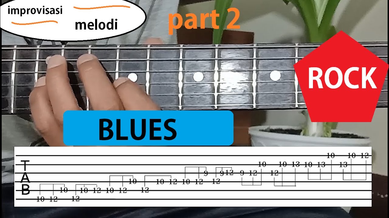 BAHAN DASAR IMPROVISASI MELODI UNTUK MUSIK ROCK dan BLUES-PENGEMBANGAN ...