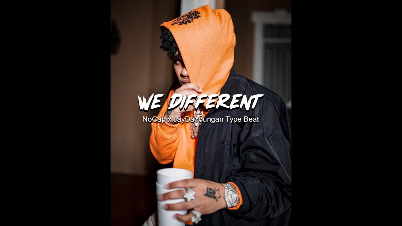[FREE] (Hard) Nocap x JayDaYoungan Type Beat | We Different | Hard ...