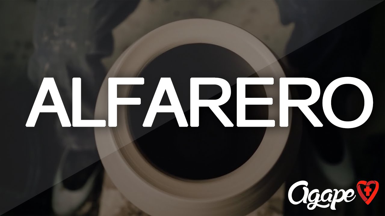 Alfarero - Soy Agape - YouTube