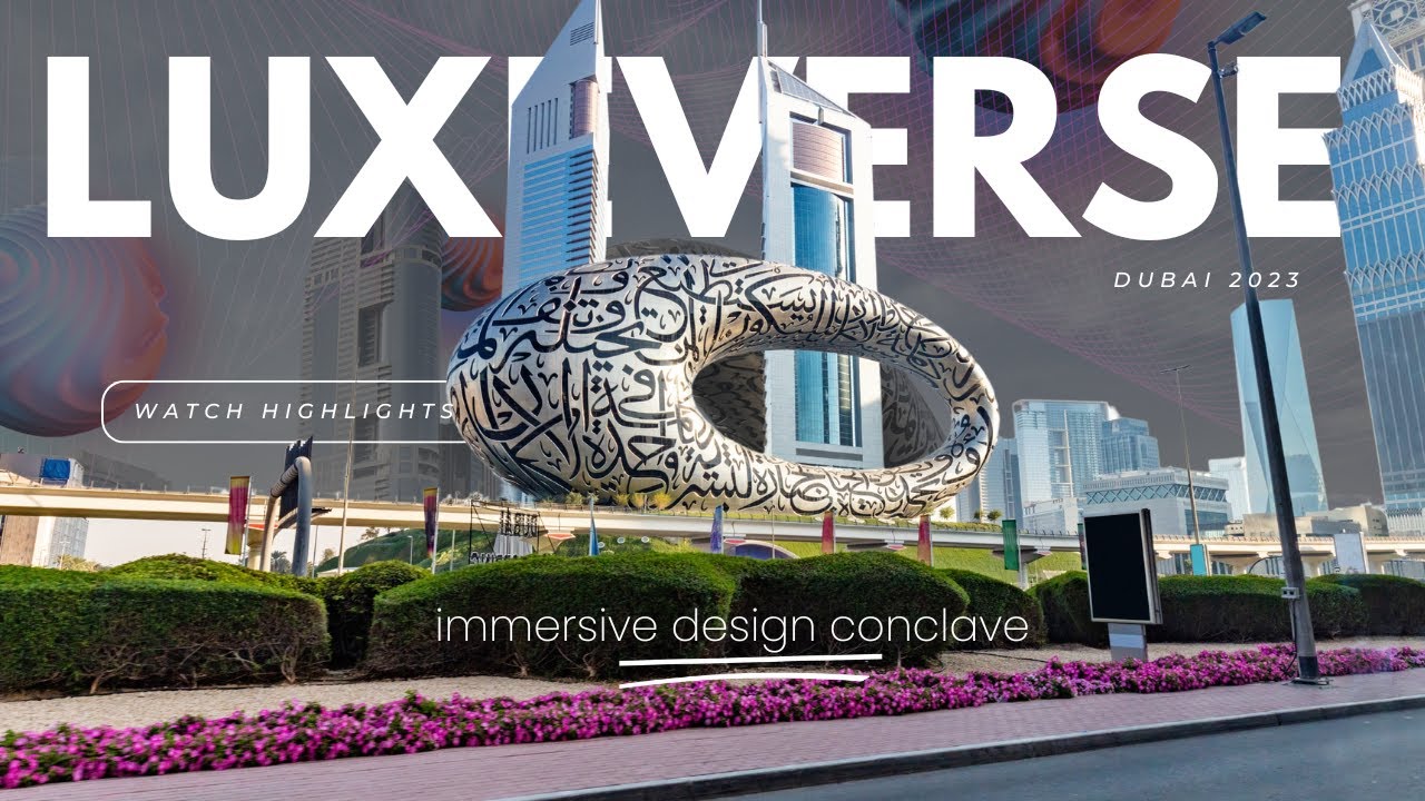 Luxeverse Dubai at Museum of the Future | Unveiling Colab Cloud ...