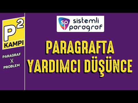 PARAGRAFTA YARDIMCI DÜŞÜNCE 5. Ders | PARAGRAFTA ZİRVE YOLU #PkareKampı