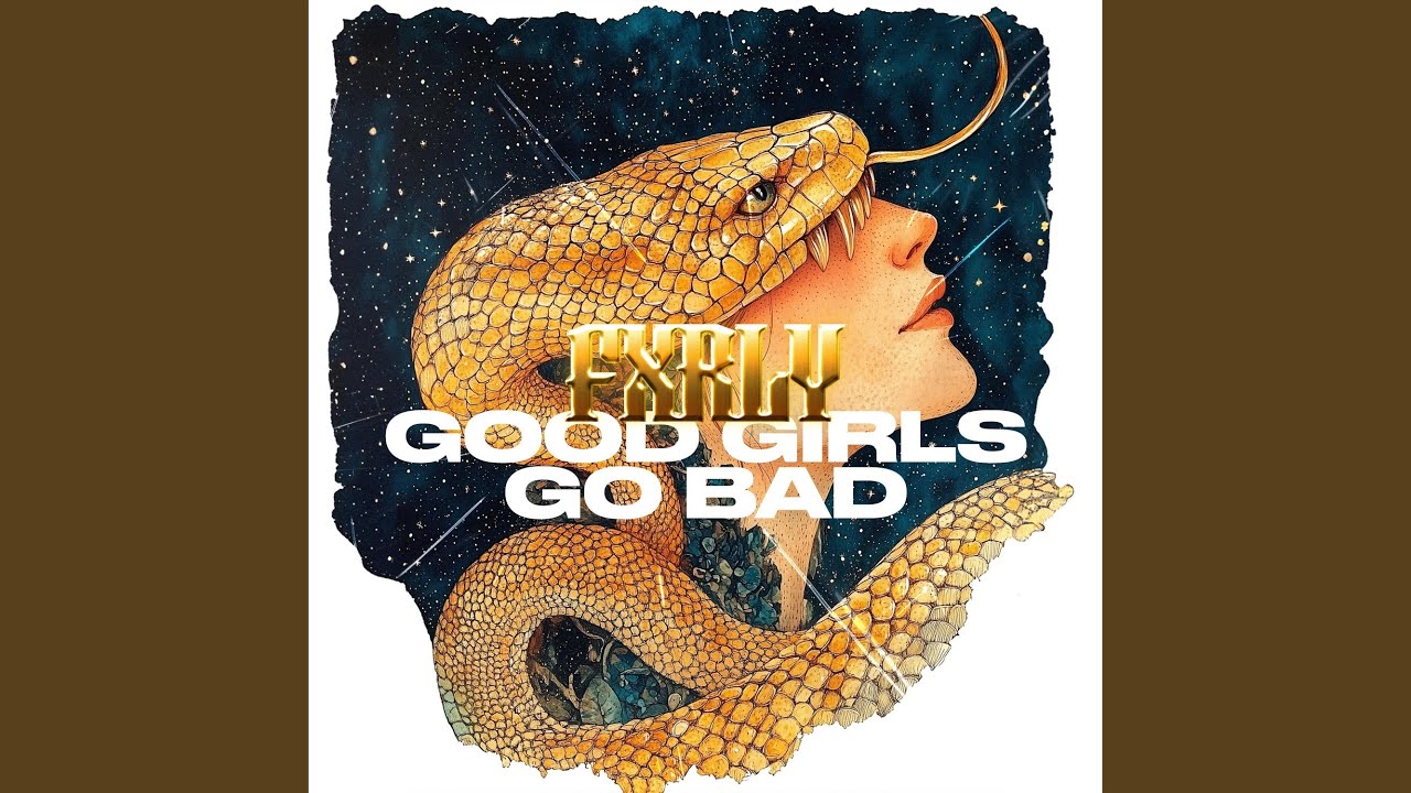Good Girls Go Bad - YouTube