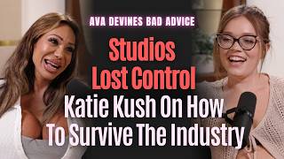 Katie Kush: Working At A School,  Modern Entertainment & How To Actually Survive The Adult Industry