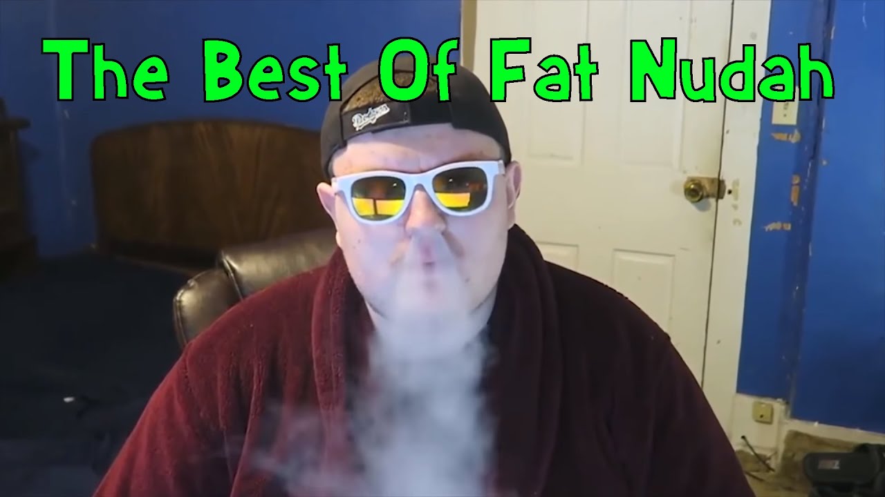 The Best Of Fat Nudah - YouTube